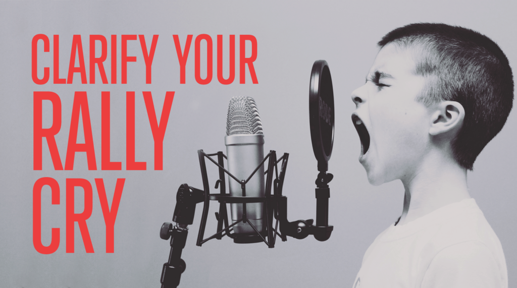 Clarify Your Rally Cry – Awana