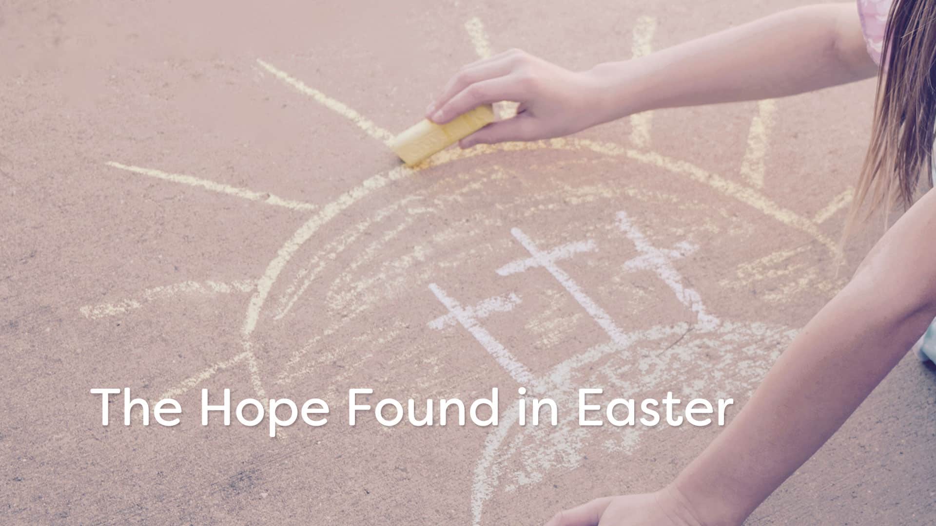 The Hope Found in Easter – Awana