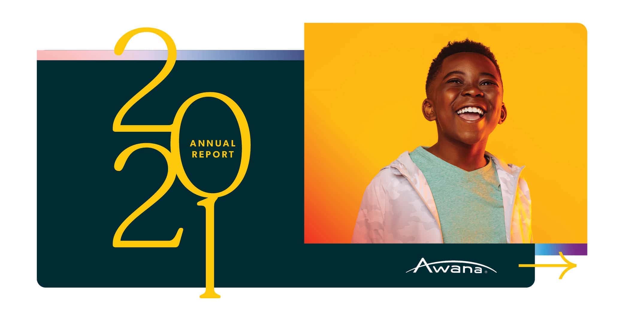 2021 Annual Report: Celebrating the Work of God Through Awana | Awana
