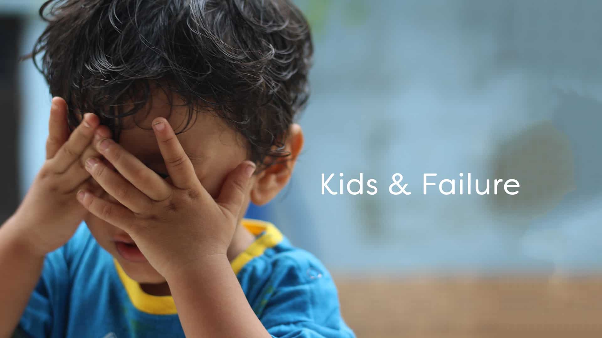 Kids and Failure | Awana